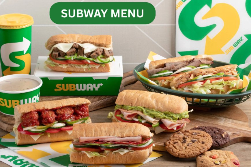 Subway Menu Prices 2026 – Complete & Updated Price List - Price List Now