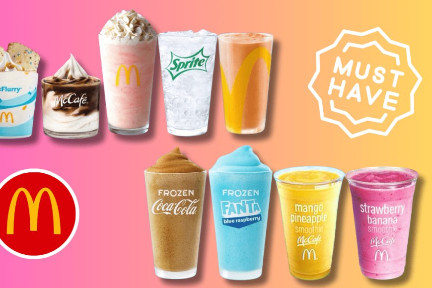 McDonald’s Beverages Prices 2026 and Calories Guide - Price List Now